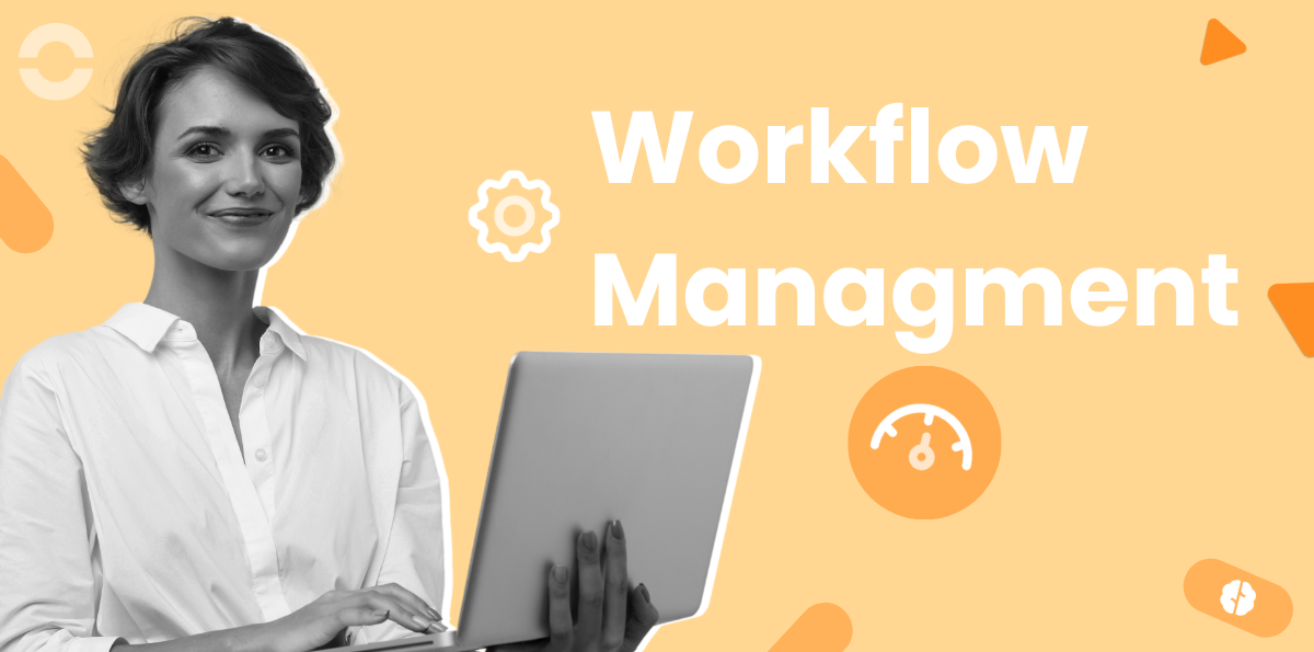 What is Workflow Management? | Ringover